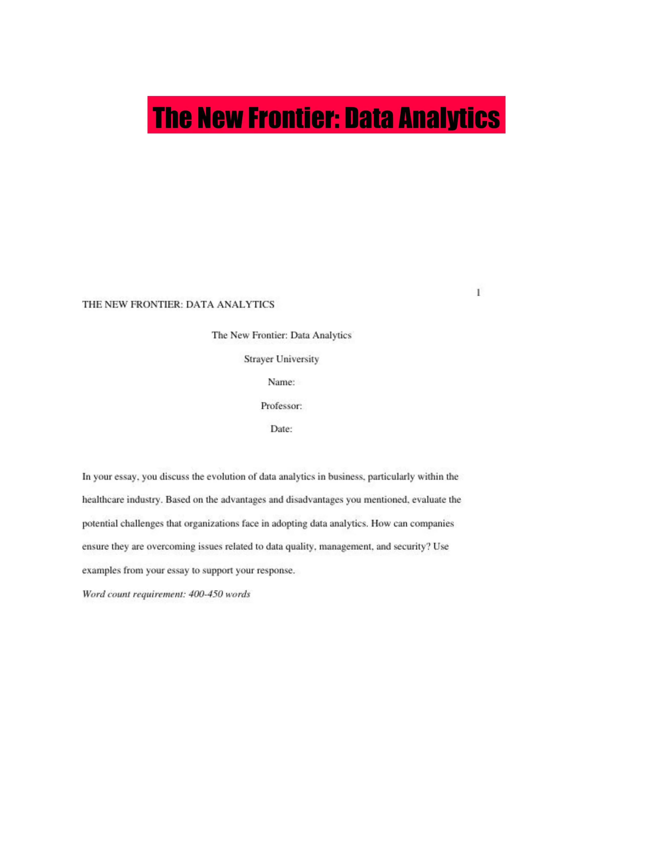 The New Frontier: Data Analytics - Solved Assignments | Statistics | StudyXY