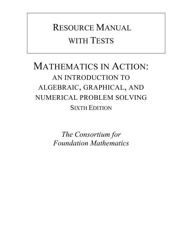 Solution Manual for Mathematics in Action: An Introduction to Algebraic, Graphical, and ...