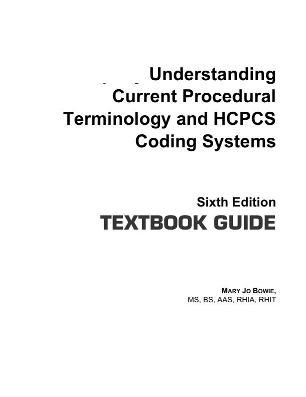 Solution Manual for Understanding Current Procedural Terminology and HCPCS Coding Systems, 6th ...