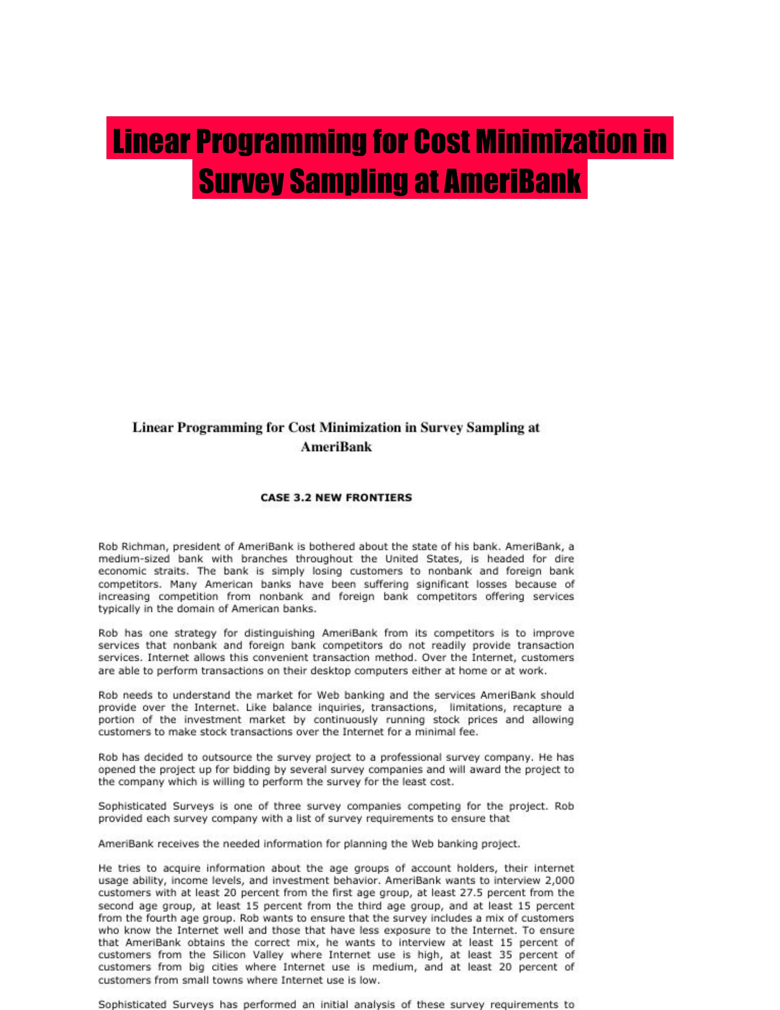 Linear Programming For Cost Minimization In Survey Sampling At Ameribank Solved Assignments